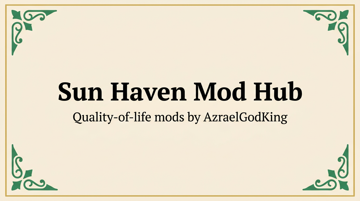 Sun Haven Mods - by AzraelGodKing